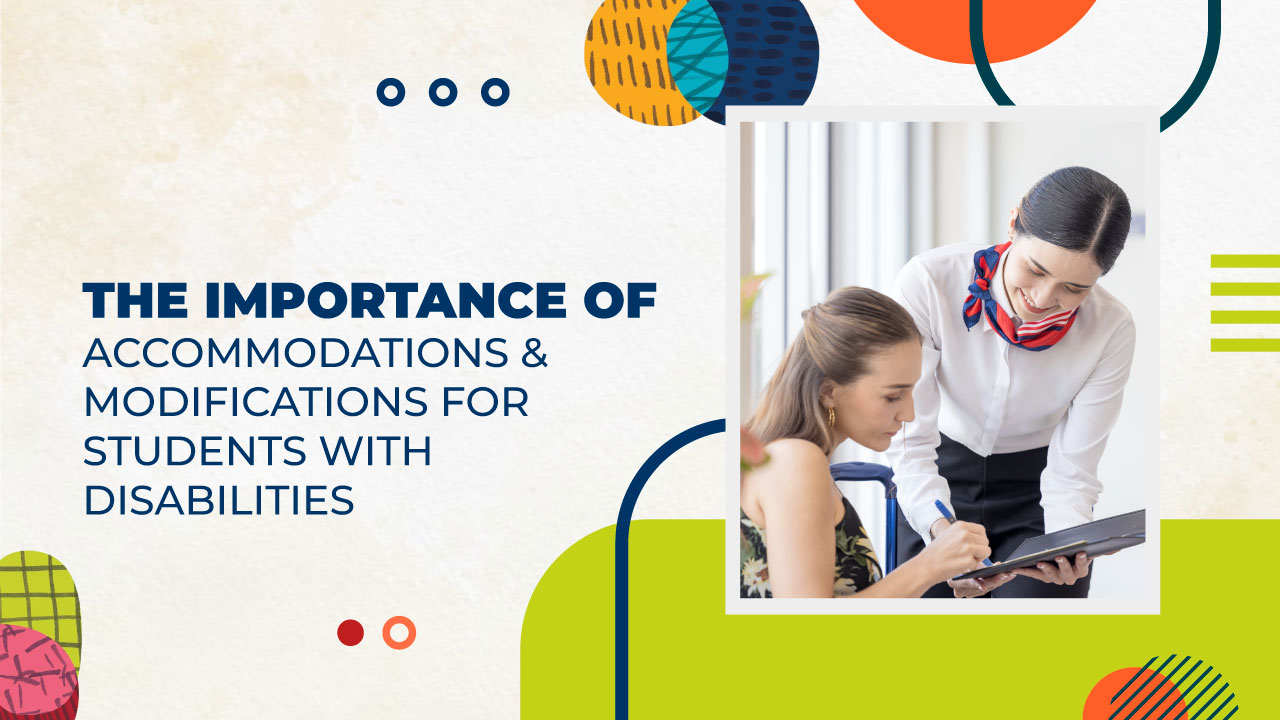 The importance of accommodations and modifications for students with ...