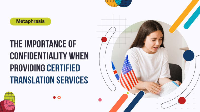 The Importance of Confidentiality When Providing Certified Translation ...
