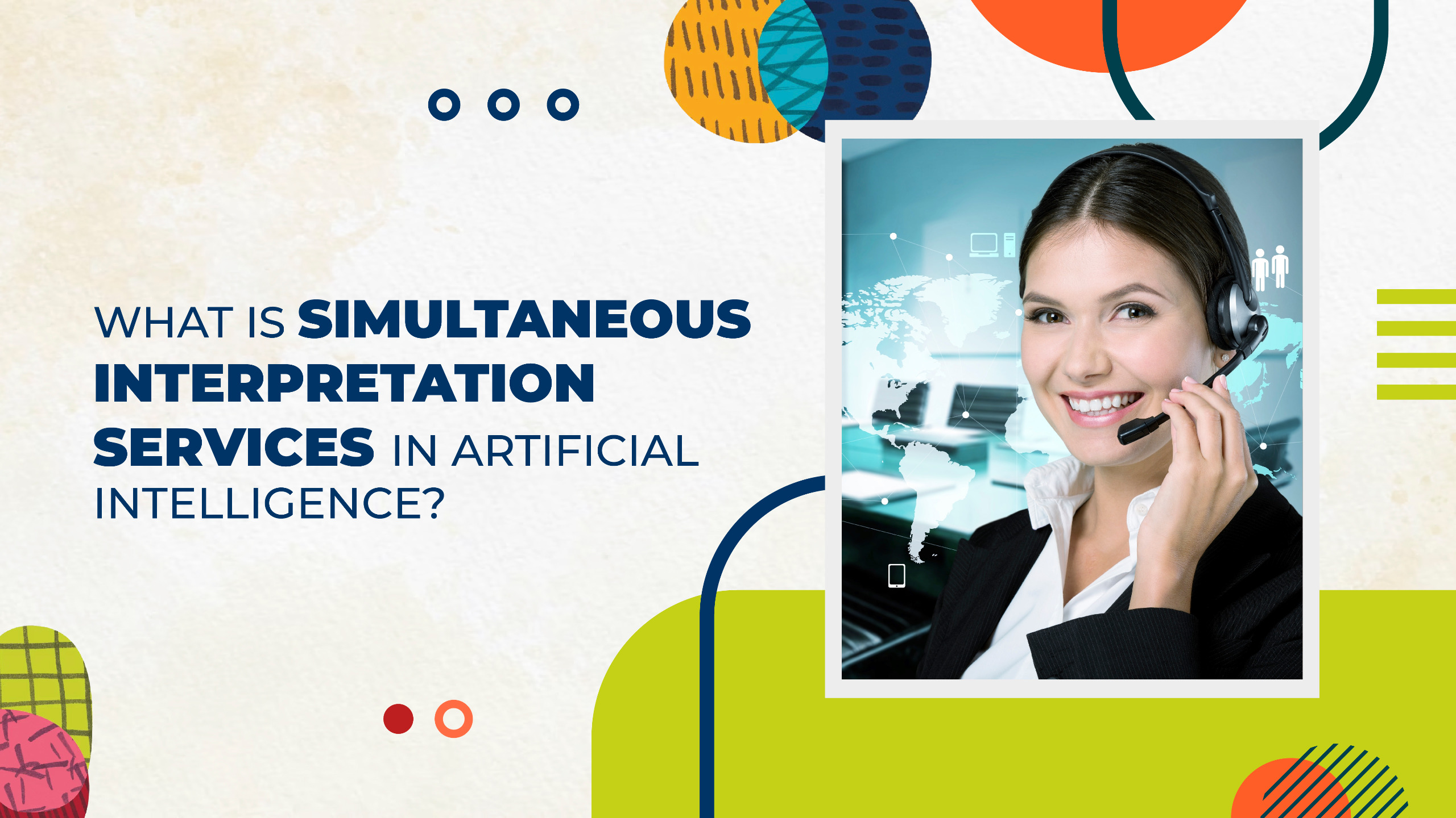 What is simultaneous interpretation Services in artificial intelligence? | Metaphrasis ...