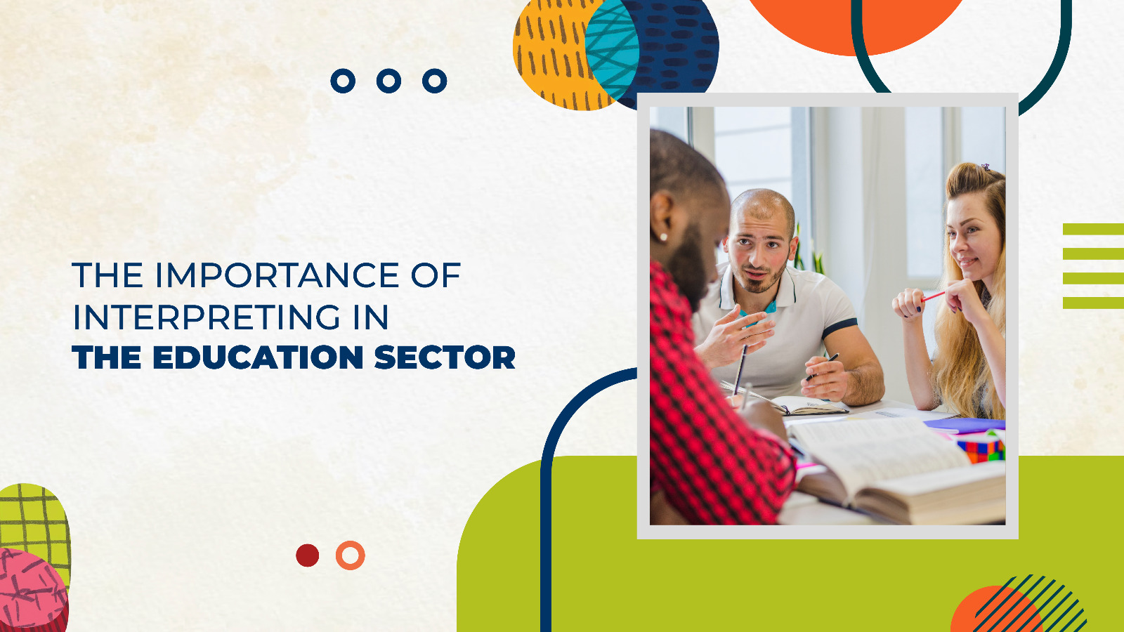 The Importance of Interpreting in the Education Sector. | Metaphrasis :: Chicago Translation ...