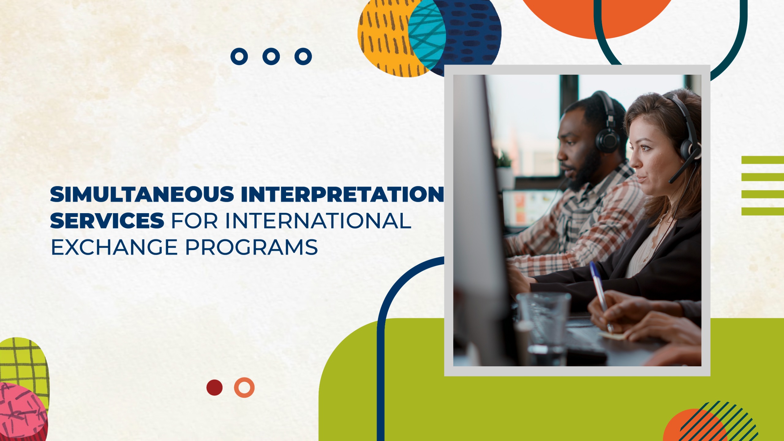 Simultaneous Interpretation Services for International Exchange Programs | Metaphrasis ...