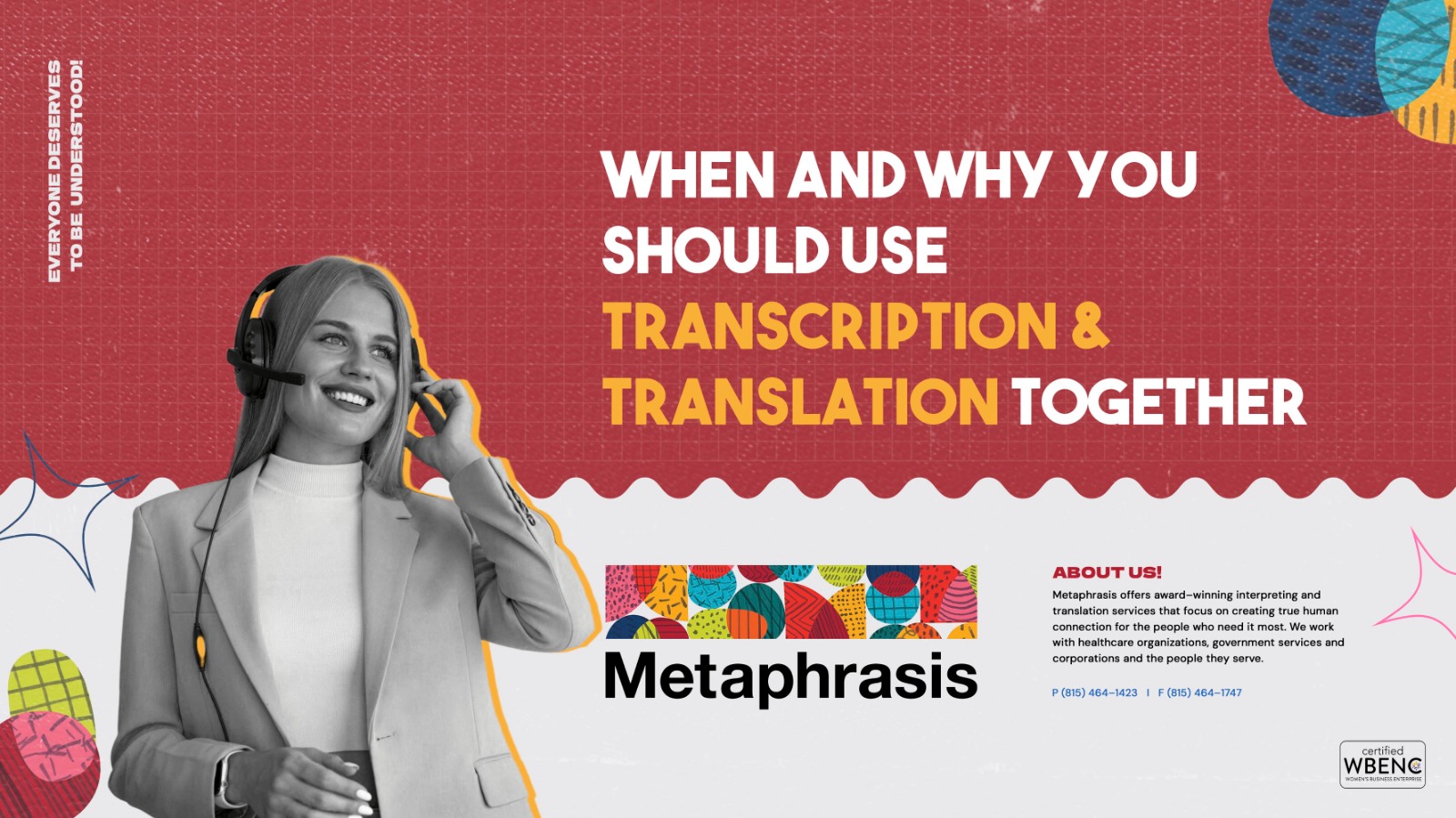 When and Why You Should Use Transcription and Translation Together